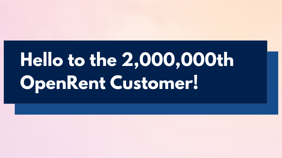 Hello to the 2,000,000th OpenRenter | OpenRent Blog